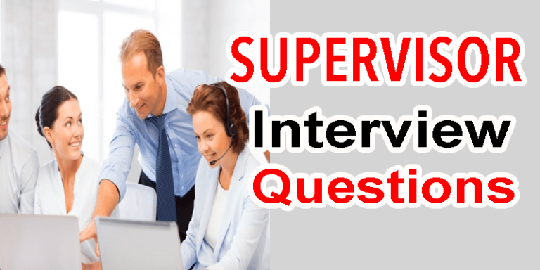 Supervisor Interview Questions