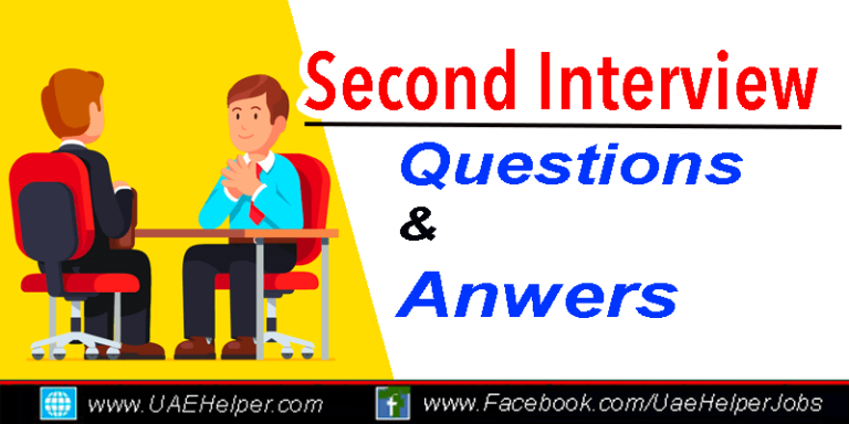 Second Interview Questions & Answers - UAEHelper.com